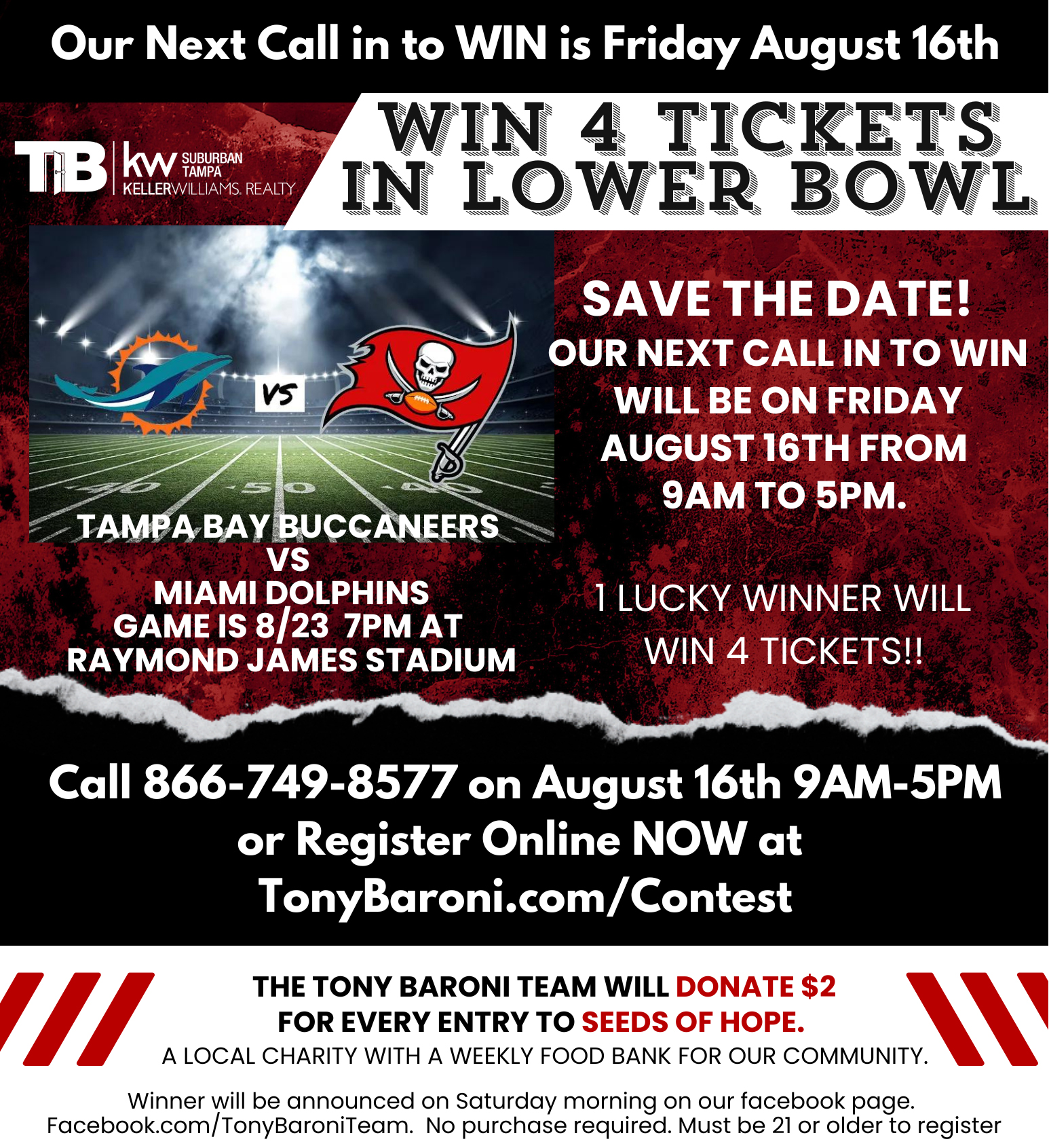 Tony Baroni Team - Call In to Win Contest Registration